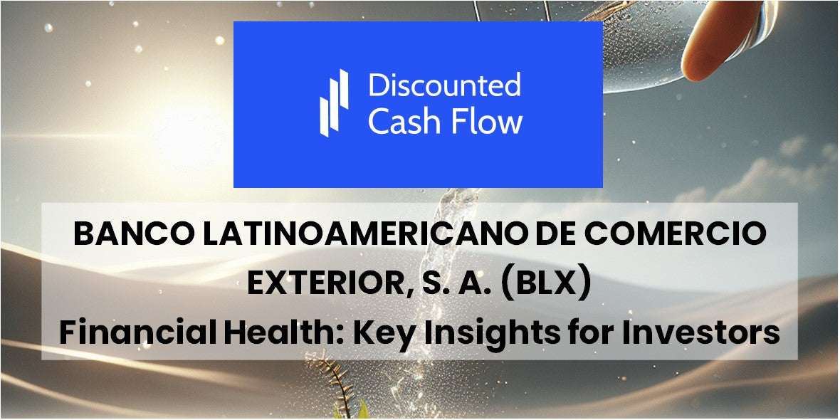 Breaking Down Banco Latinoamericano de Comercio Exterior, S. A. (BLX ...
