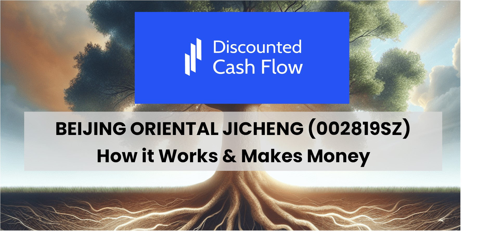 Beijing Oriental Jicheng (002819SZ): history, ownership, mission, how ...