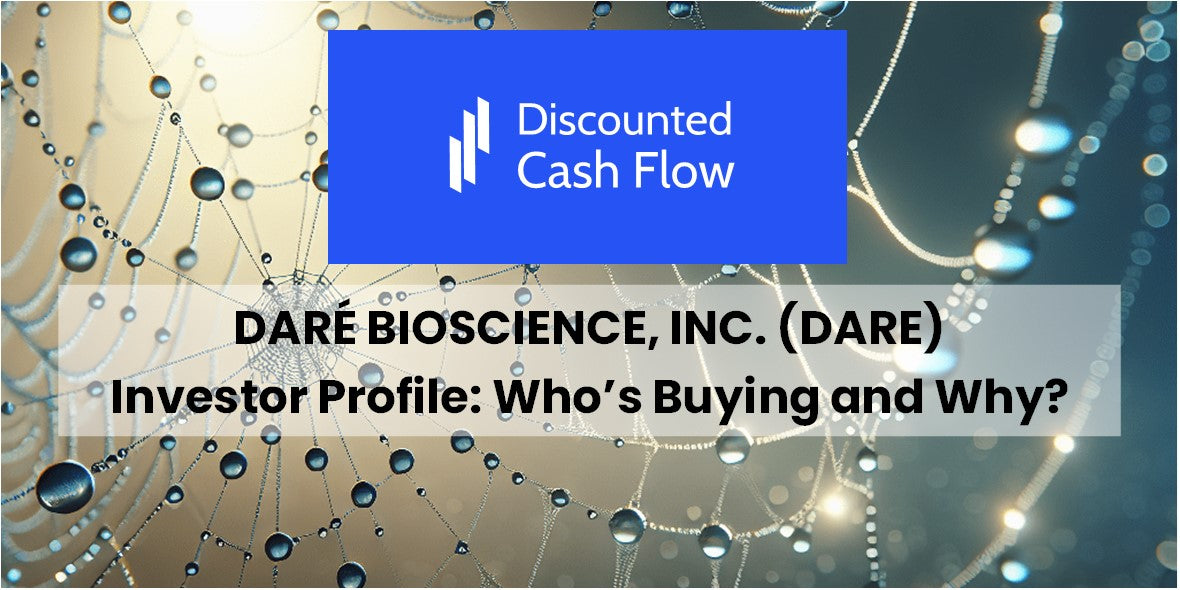 Exploring Dar Bioscience, Inc. (DARE): Who s Buying and Why ...