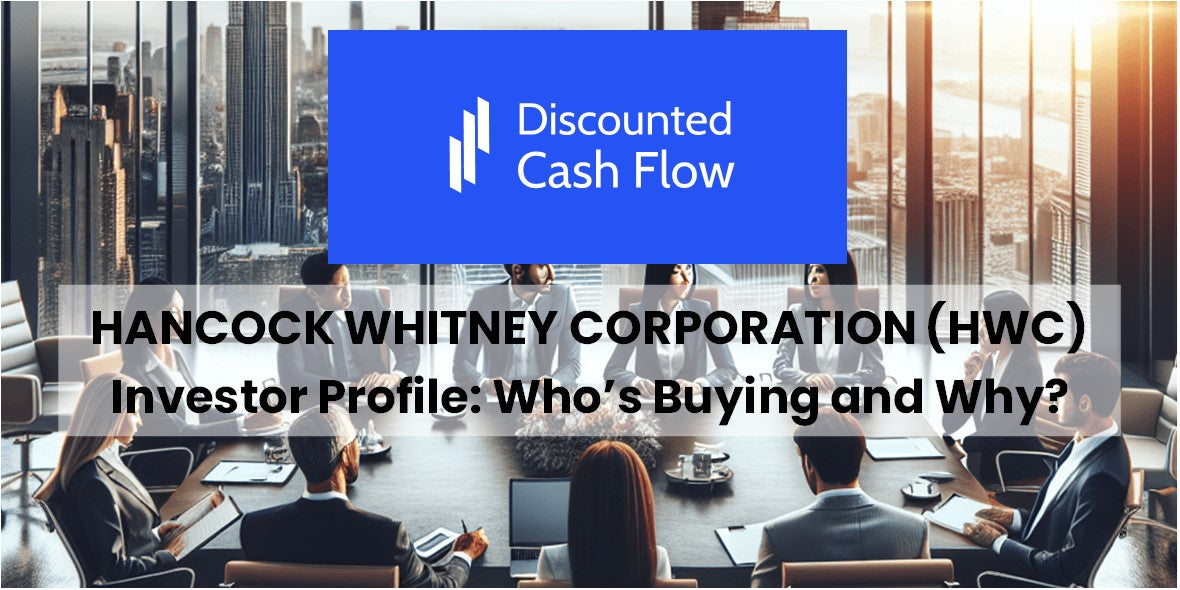 Exploring Hancock Whitney Corporation (HWC): Who s Buying and Why ...