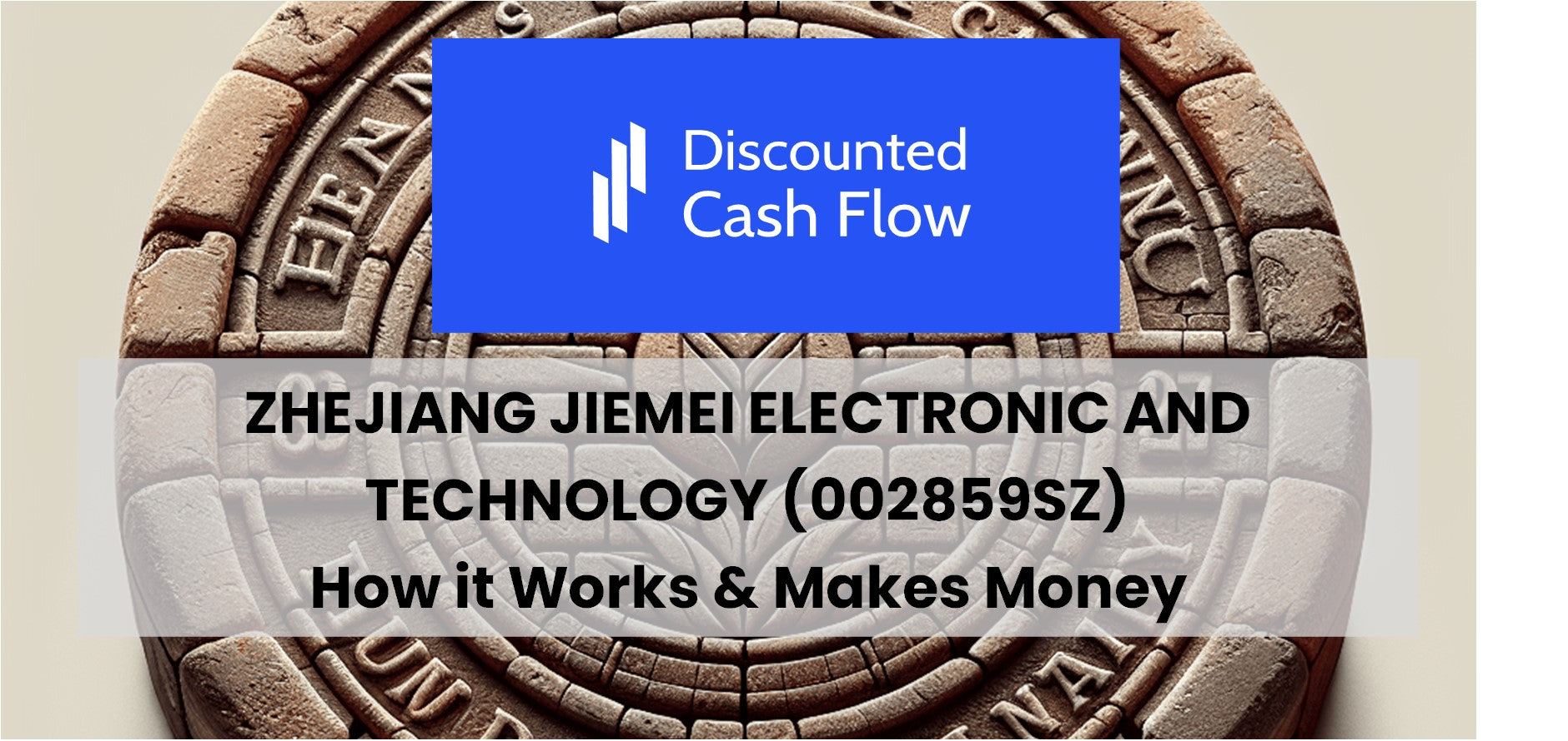 Zhejiang Jiemei Electronic And Technology (002859SZ): history ...