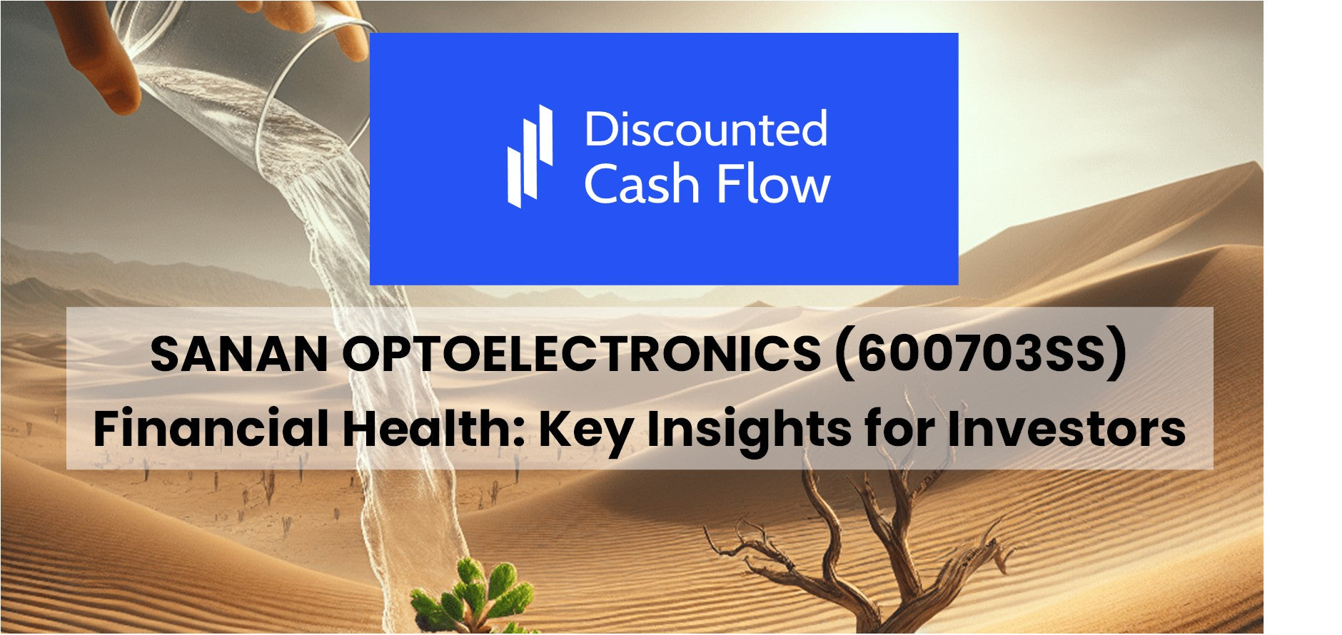 Breaking Down Sanan Optoelectronics (600703SS) Financial Health: Key ...