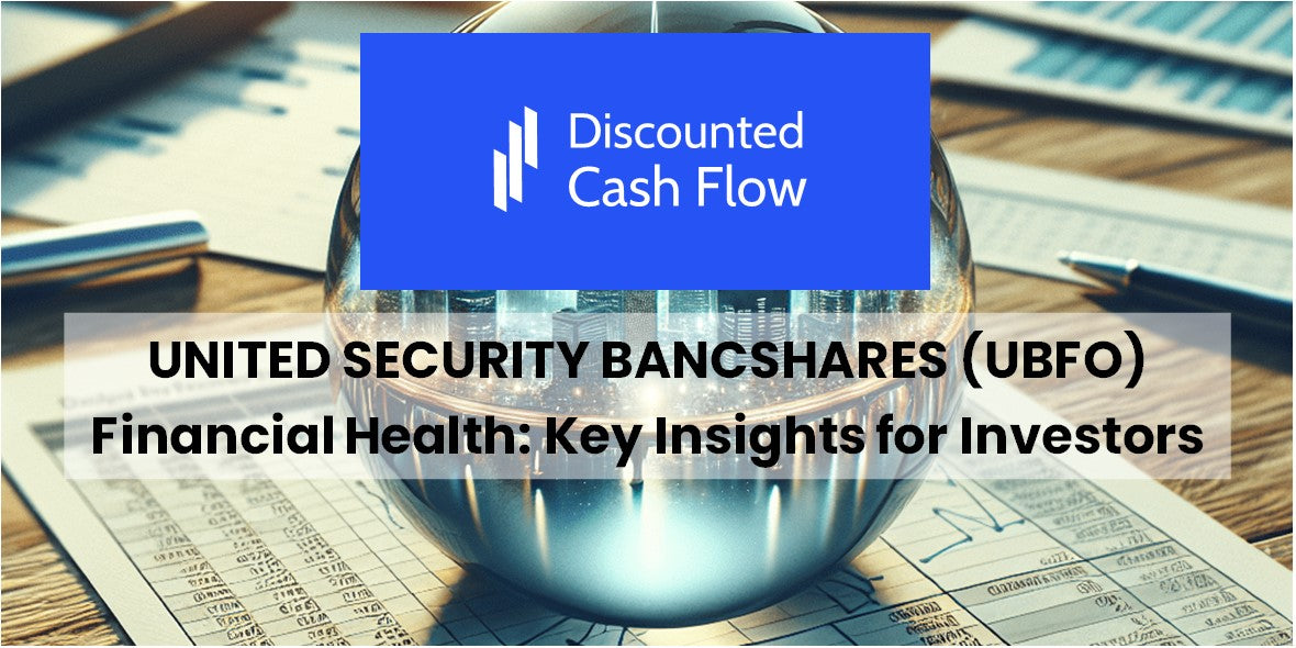 Breaking Down United Security Bancshares (UBFO): Key Insights for ...