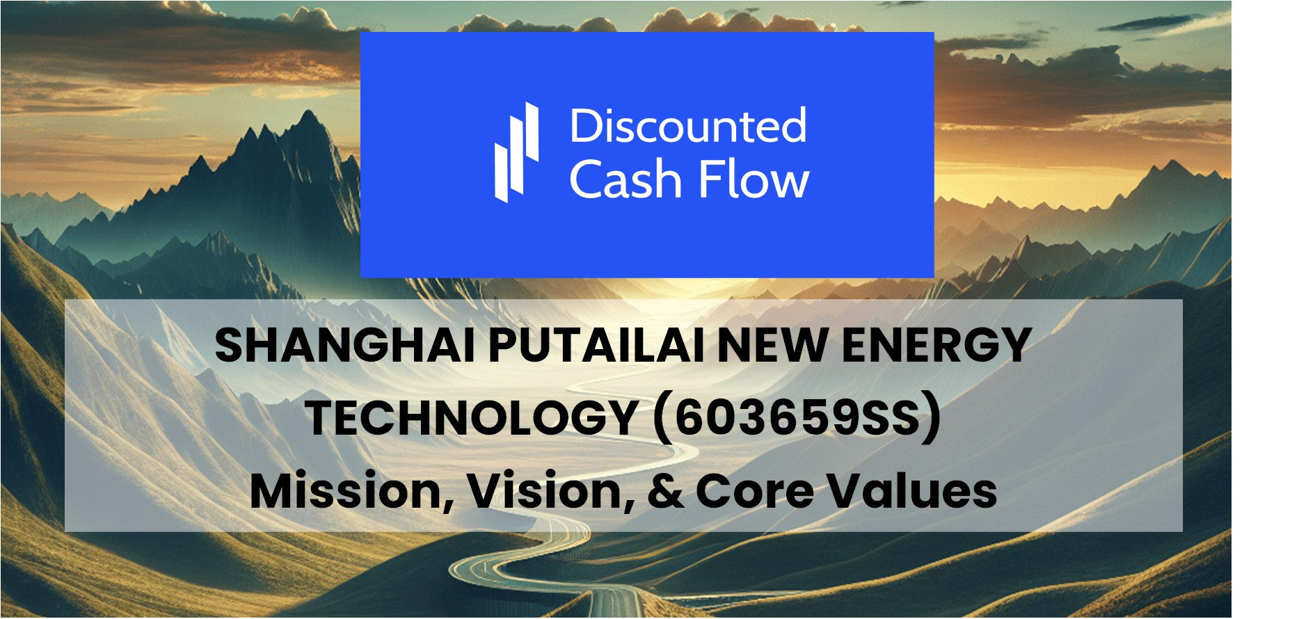 Mission Statement, Vision, & Core Values (2025) of Shanghai Putailai ...