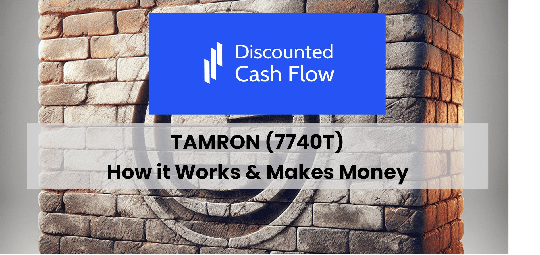 Tamron (7740T): history, ownership, mission, how it works & makes money ...