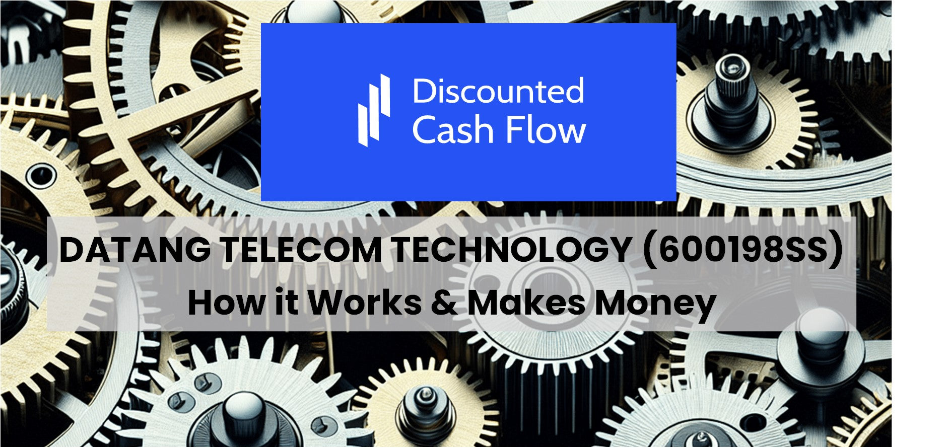 Datang Telecom Technology (600198SS): history, ownership, mission, how ...