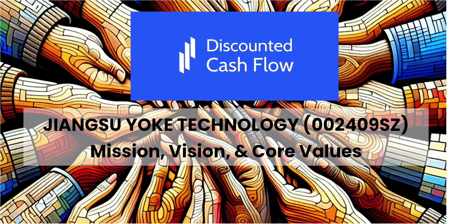 Mission Statement, Vision, & Core Values (2025) of Jiangsu Yoke ...