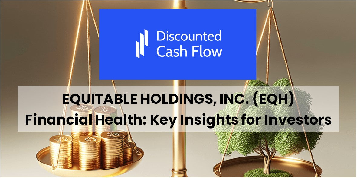 Breaking Down Equitable Holdings, Inc. (EQH): Key Insights for ...