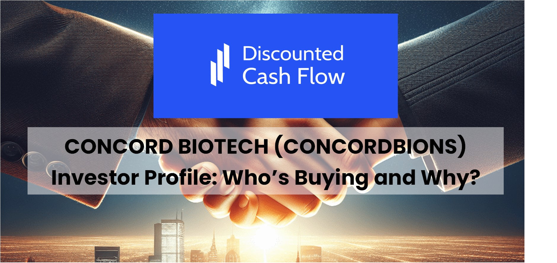 Exploring Concord Biotech (CONCORDBIONS): Who’s Buying and Why ...