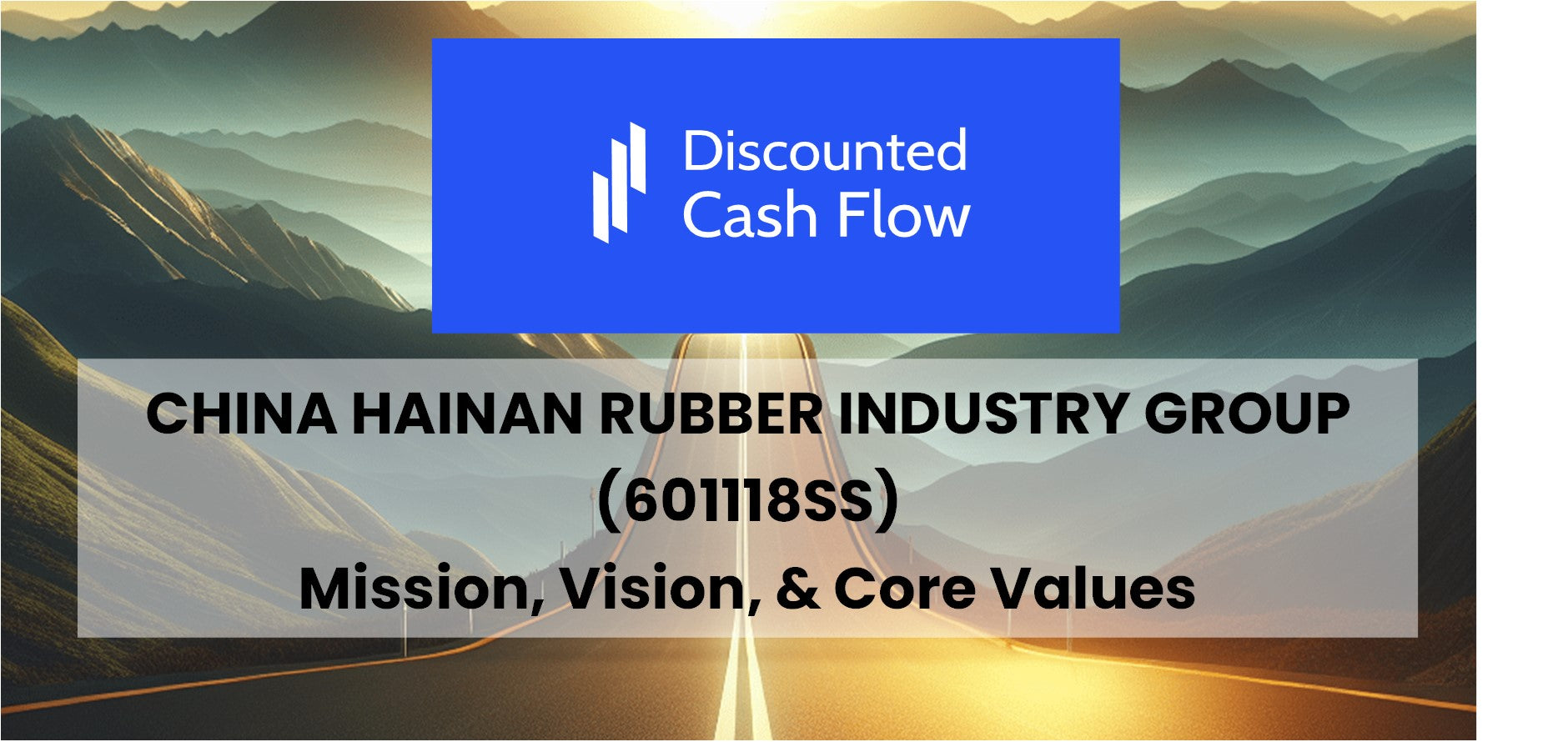 Mission Statement, Vision, & Core Values (2025) of China Hainan Rubber ...