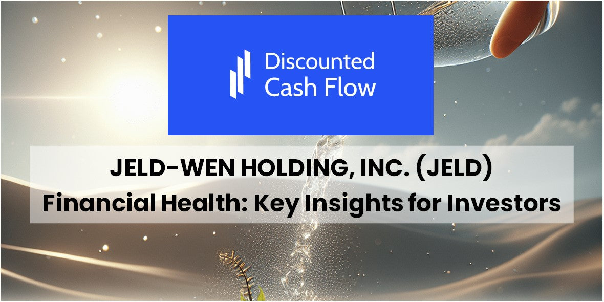 Breaking Down JELD-WEN Holding, Inc. (JELD): Key Insights for Investors ...