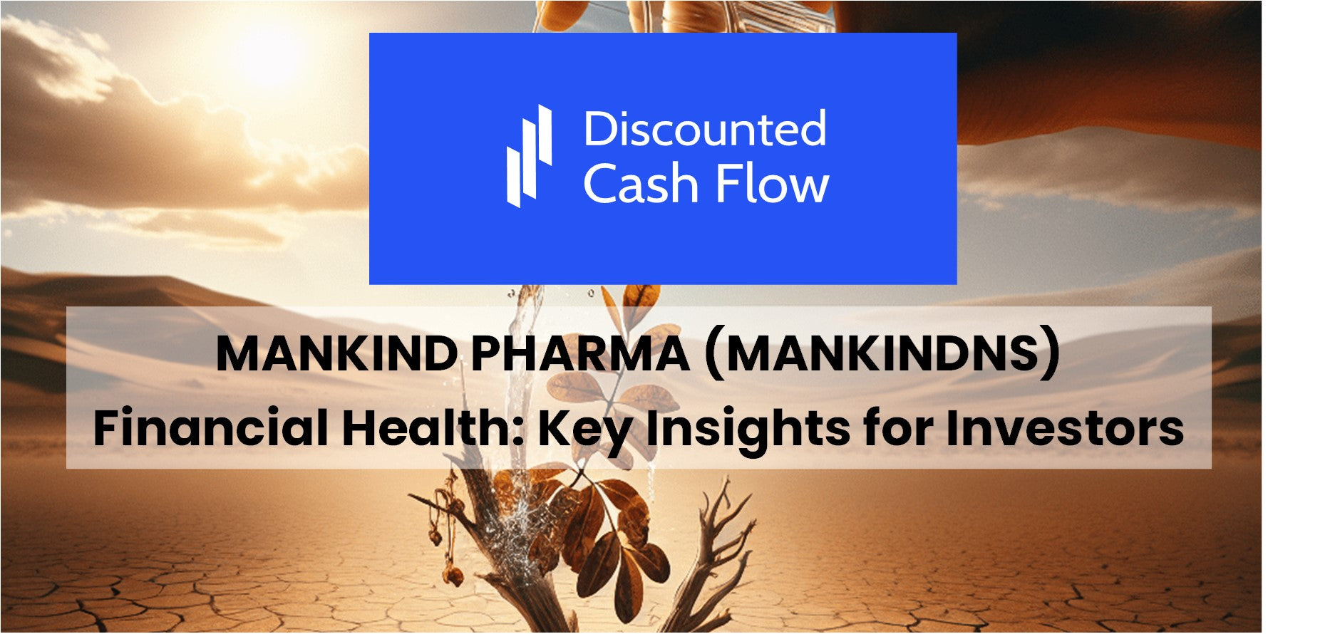 Breaking Down Mankind Pharma (MANKINDNS) Financial Health: Key Insights ...
