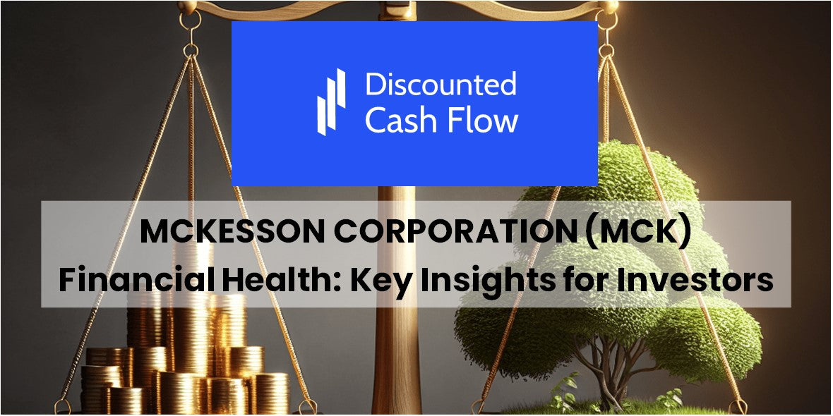Breaking Down McKesson Corporation (MCK): Key Insights for Investors ...