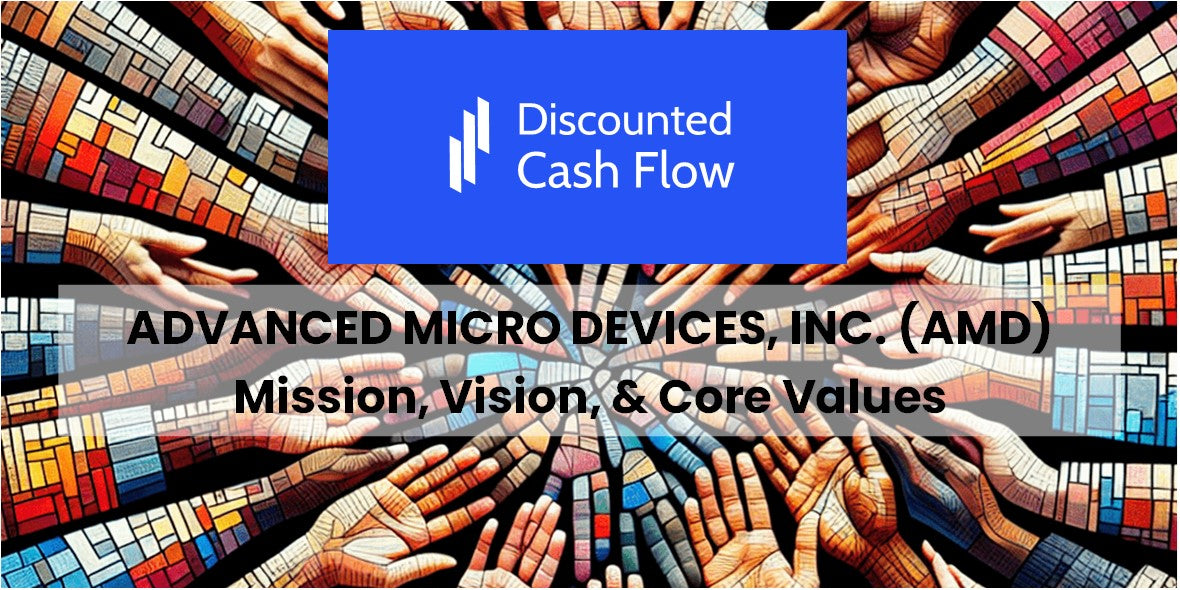 Mission Statement, Vision, & Core Values (2025) of Advanced Micro ...