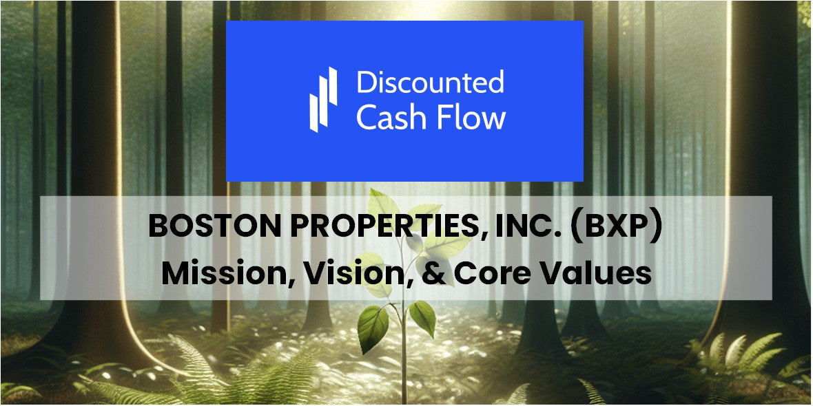 Mission Statement, Vision, & Core Values (2025) of Boston Properties ...