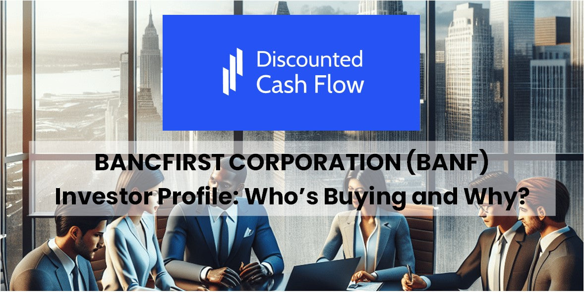 Exploring BancFirst Corporation (BANF): Who s Buying and Why ...