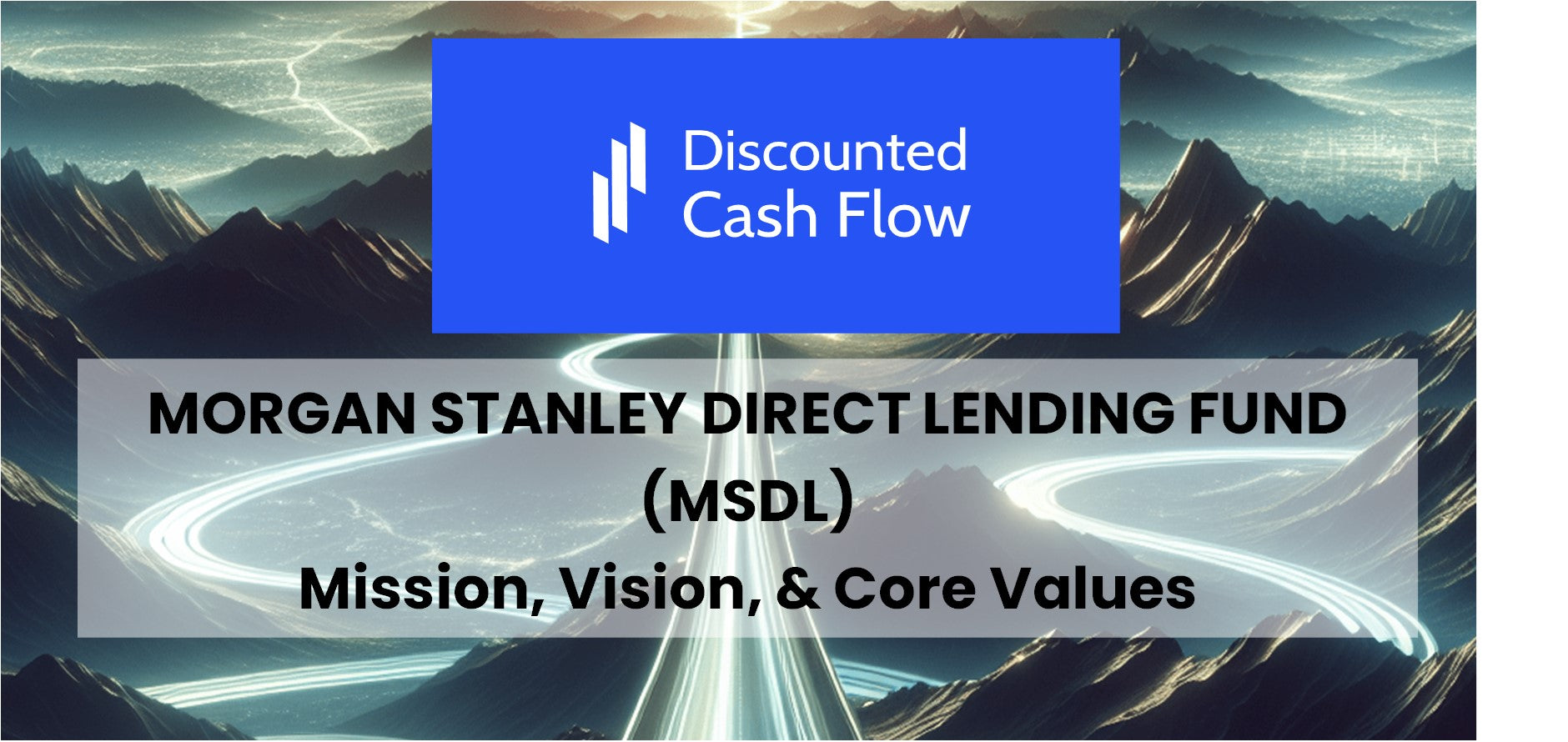 Mission Statement, Vision, & Core Values (2025) of Morgan Stanley ...