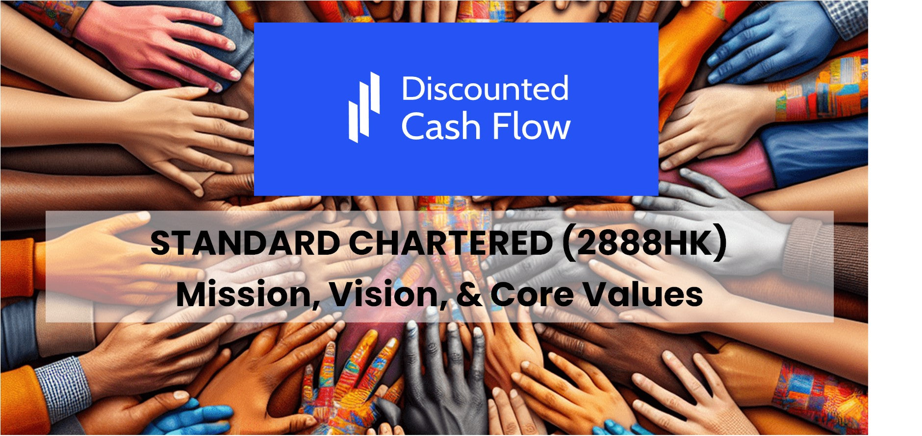 Mission Statement, Vision, & Core Values (2025) of Standard Chartered ...