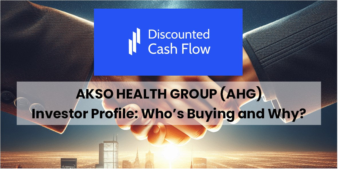 Exploring Akso Health Group (AHG): Who s Buying and Why? – DCFmodeling.com