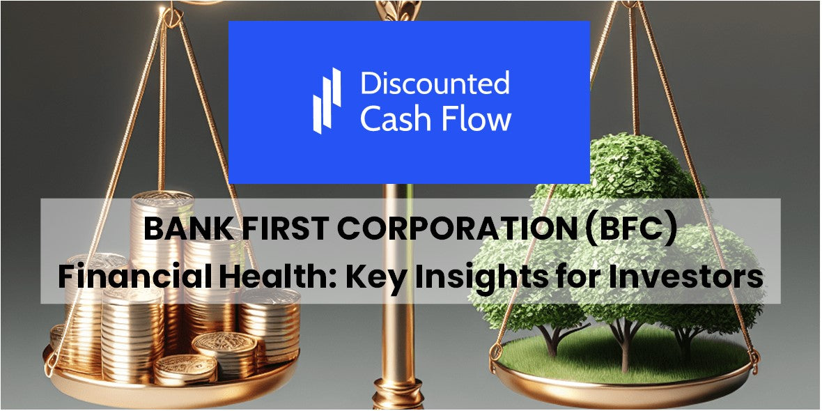 Breaking Down Bank First Corporation (BFC): Key Insights for Investors ...