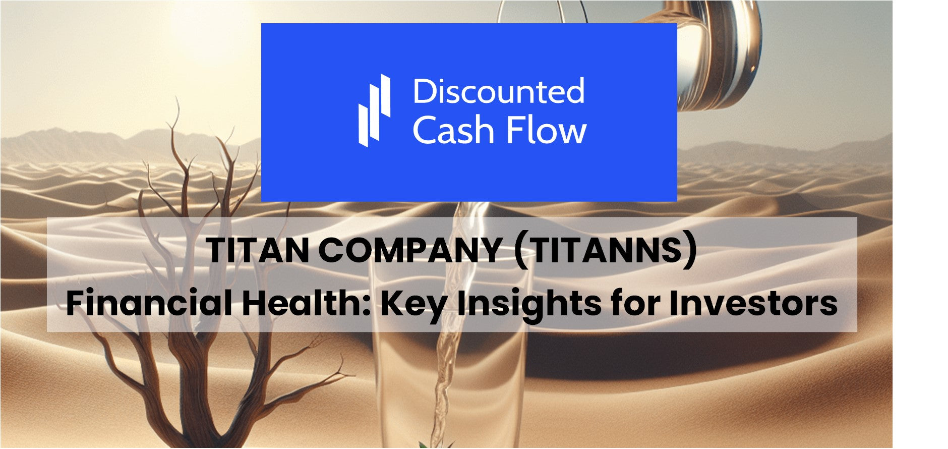 Breaking Down Titan Company (TITANNS) Financial Health: Key Insights ...