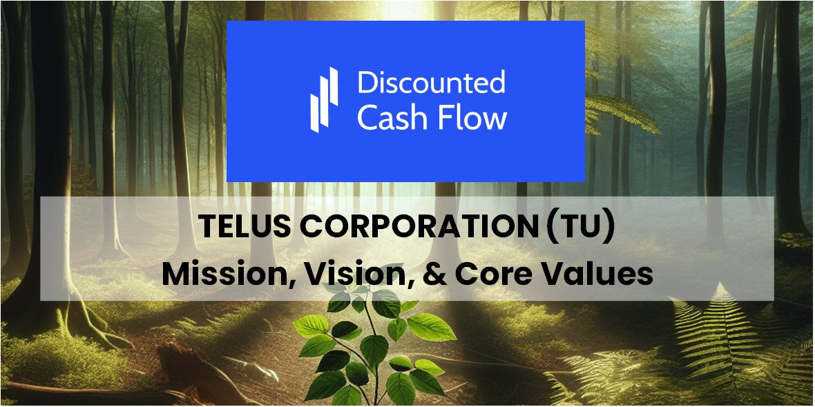 Mission Statement, Vision, & Core Values (2025) of TELUS Corporation ...