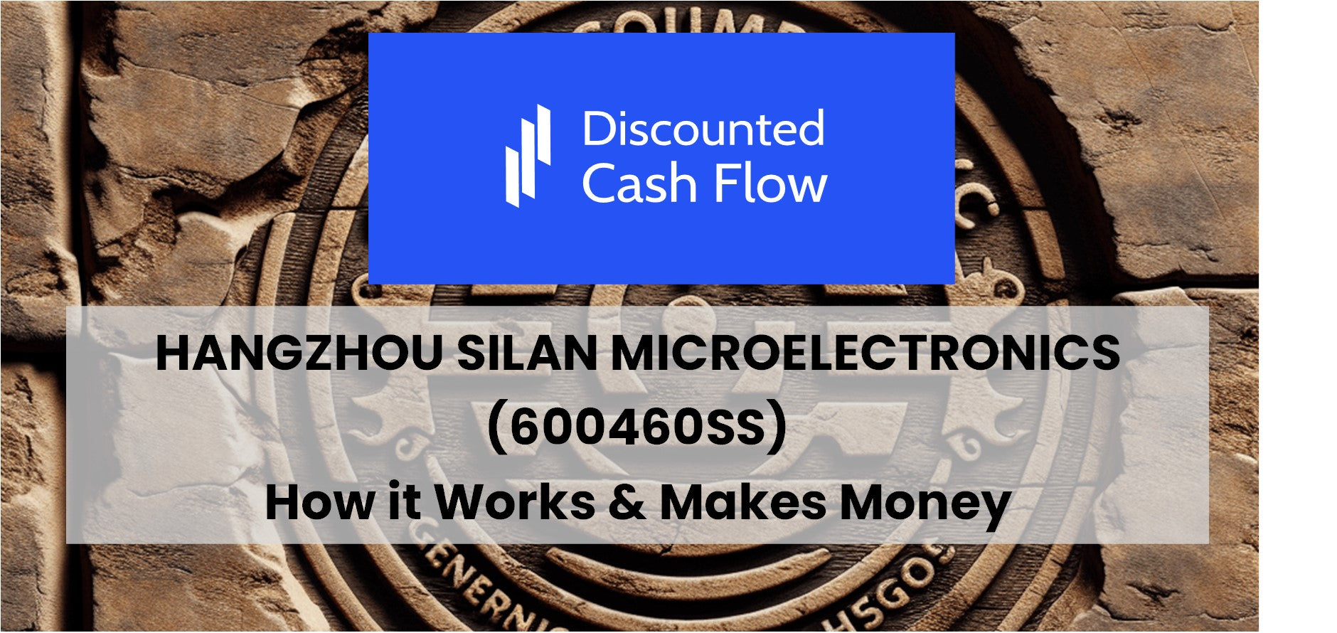 Hangzhou Silan Microelectronics (600460SS): history, ownership, mission ...