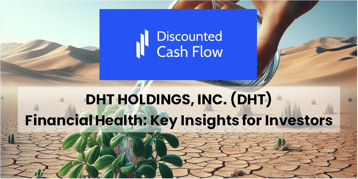 Breaking Down DHT Holdings, Inc. (DHT): Key Insights for Investors ...