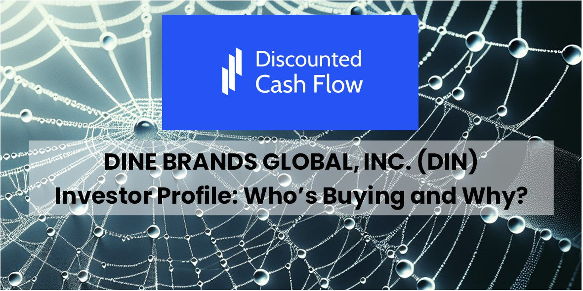 Exploring Dine Brands Global, Inc. (DIN): Who s Buying and Why ...