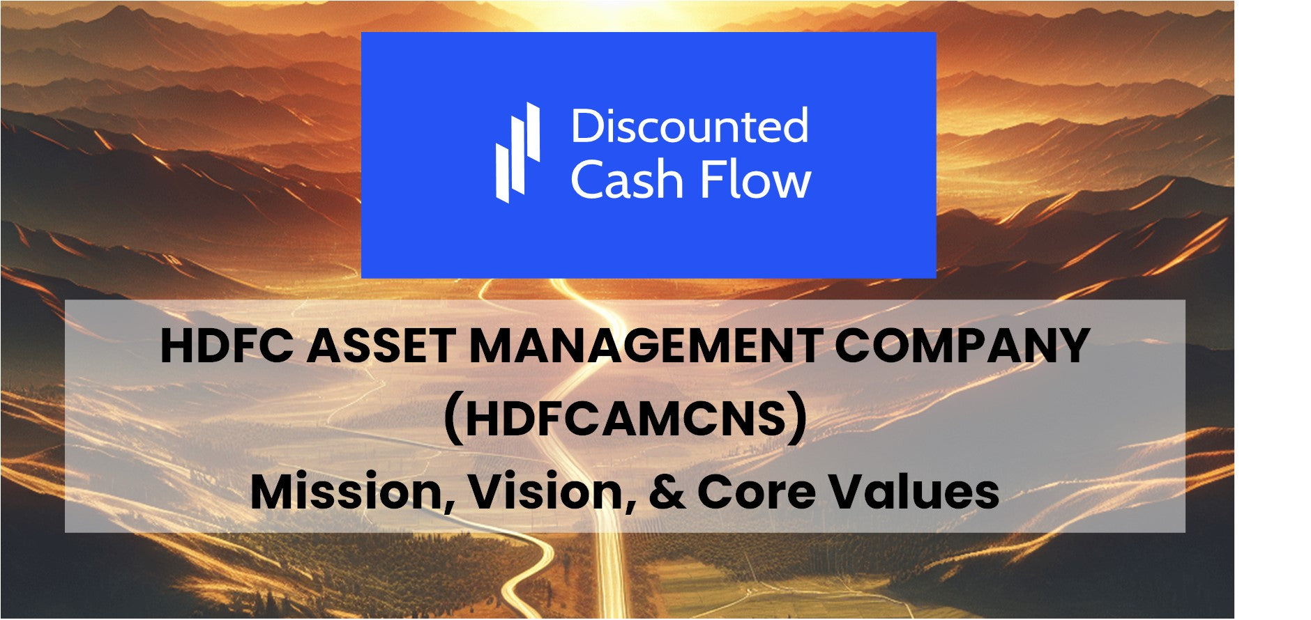 Mission Statement, Vision, & Core Values (2025) of HDFC Asset ...