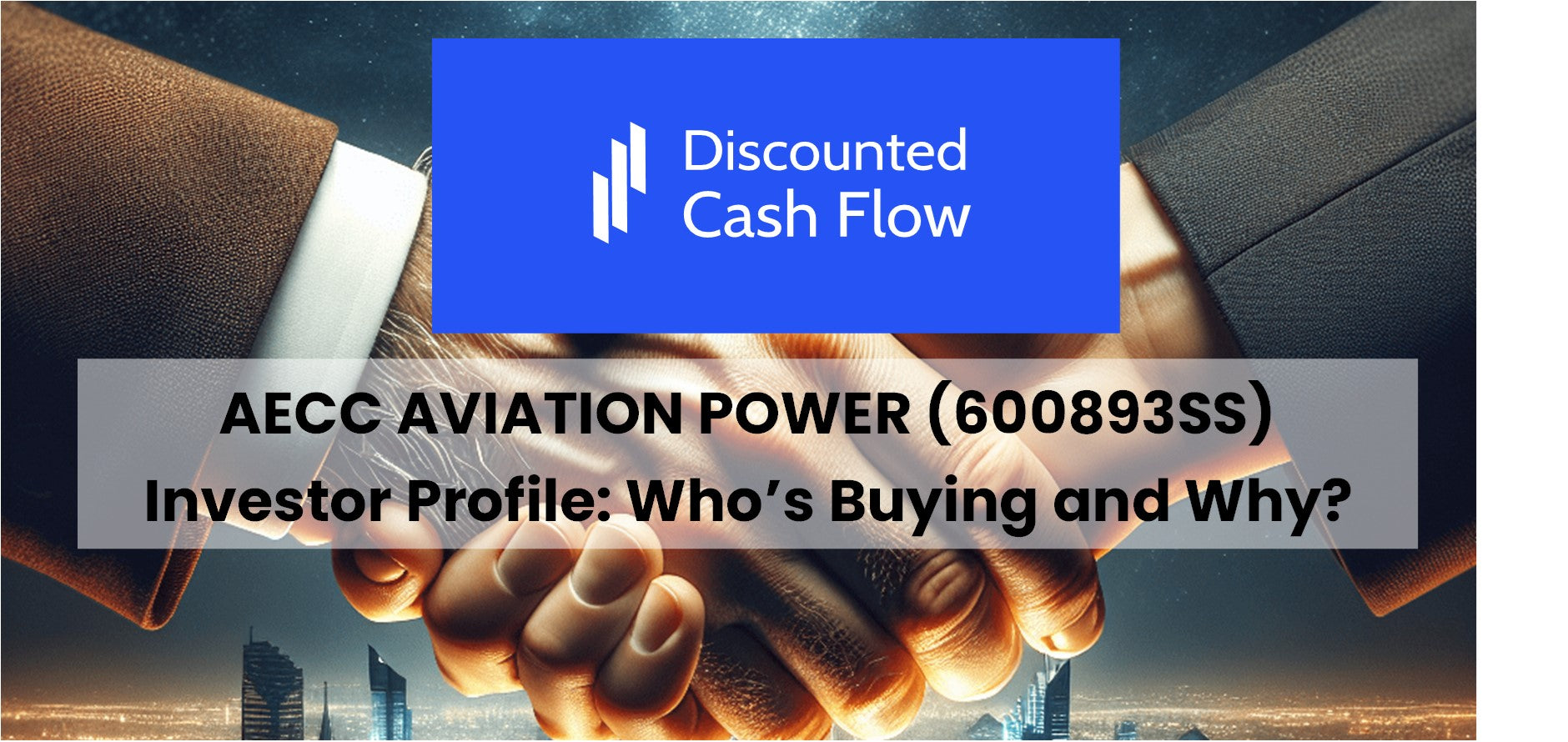 Exploring AECC Aviation Power (600893SS): Who’s Buying and Why ...