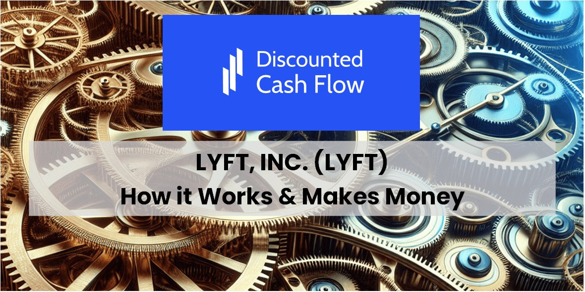 Lyft, Inc. (LYFT): history, ownership, mission, how it works & makes ...