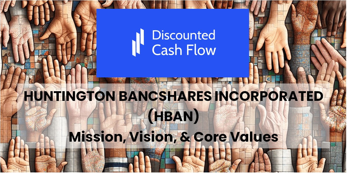 Mission Statement, Vision, & Core Values (2025) of Huntington ...