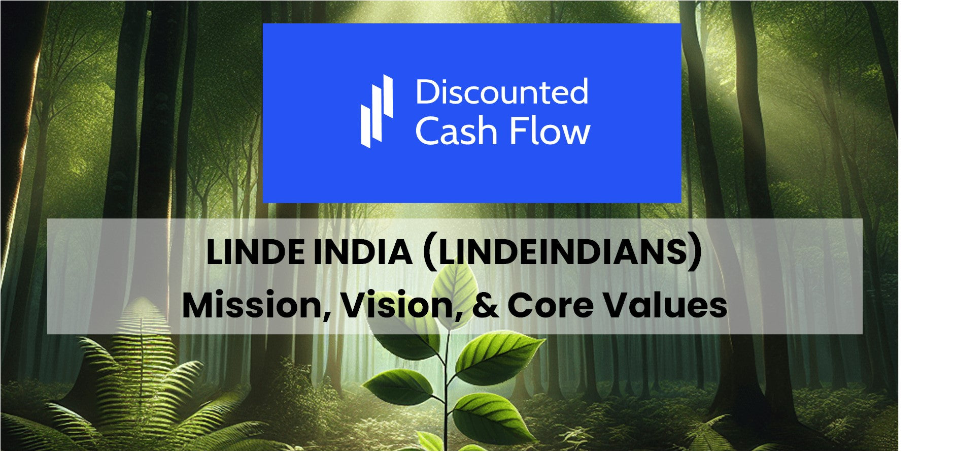 Mission Statement, Vision, & Core Values (2025) of Linde India ...