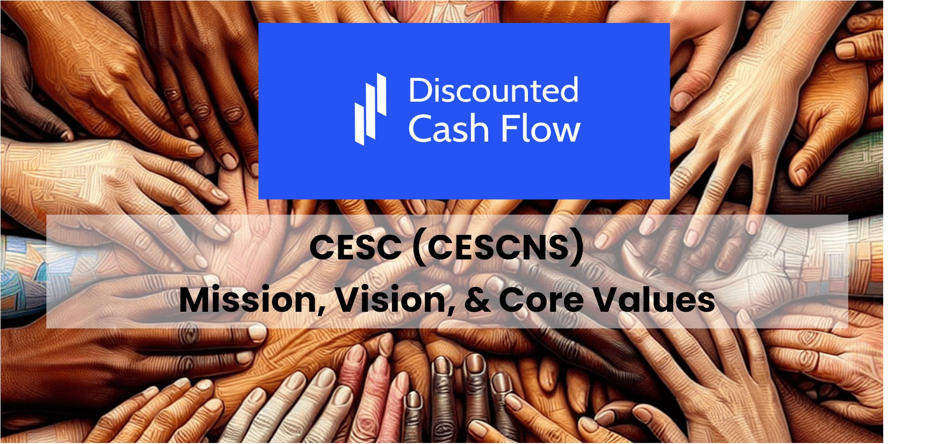 Mission Statement, Vision, & Core Values (2025) of CESC (CESCNS ...