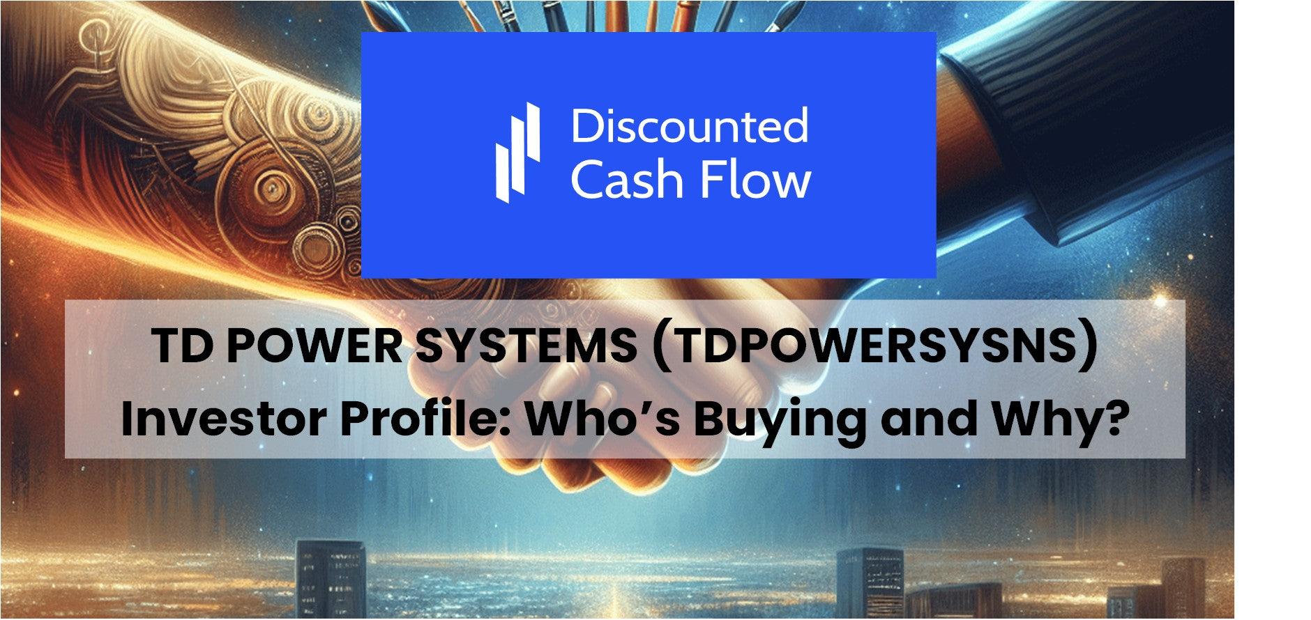 Exploring TD Power Systems (TDPOWERSYSNS): Who’s Buying and Why ...