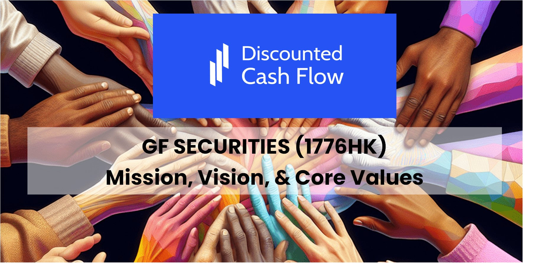Mission Statement, Vision, & Core Values (2025) of GF Securities ...