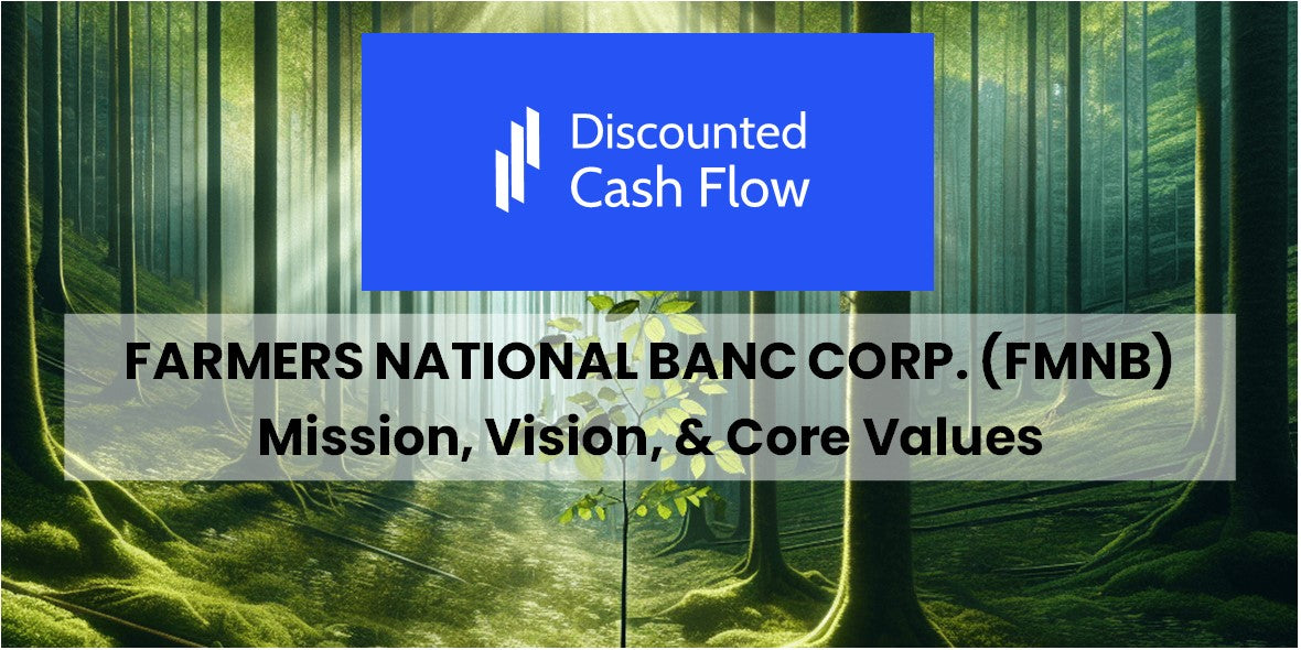 Mission Statement, Vision, & Core Values (2025) of Farmers National ...