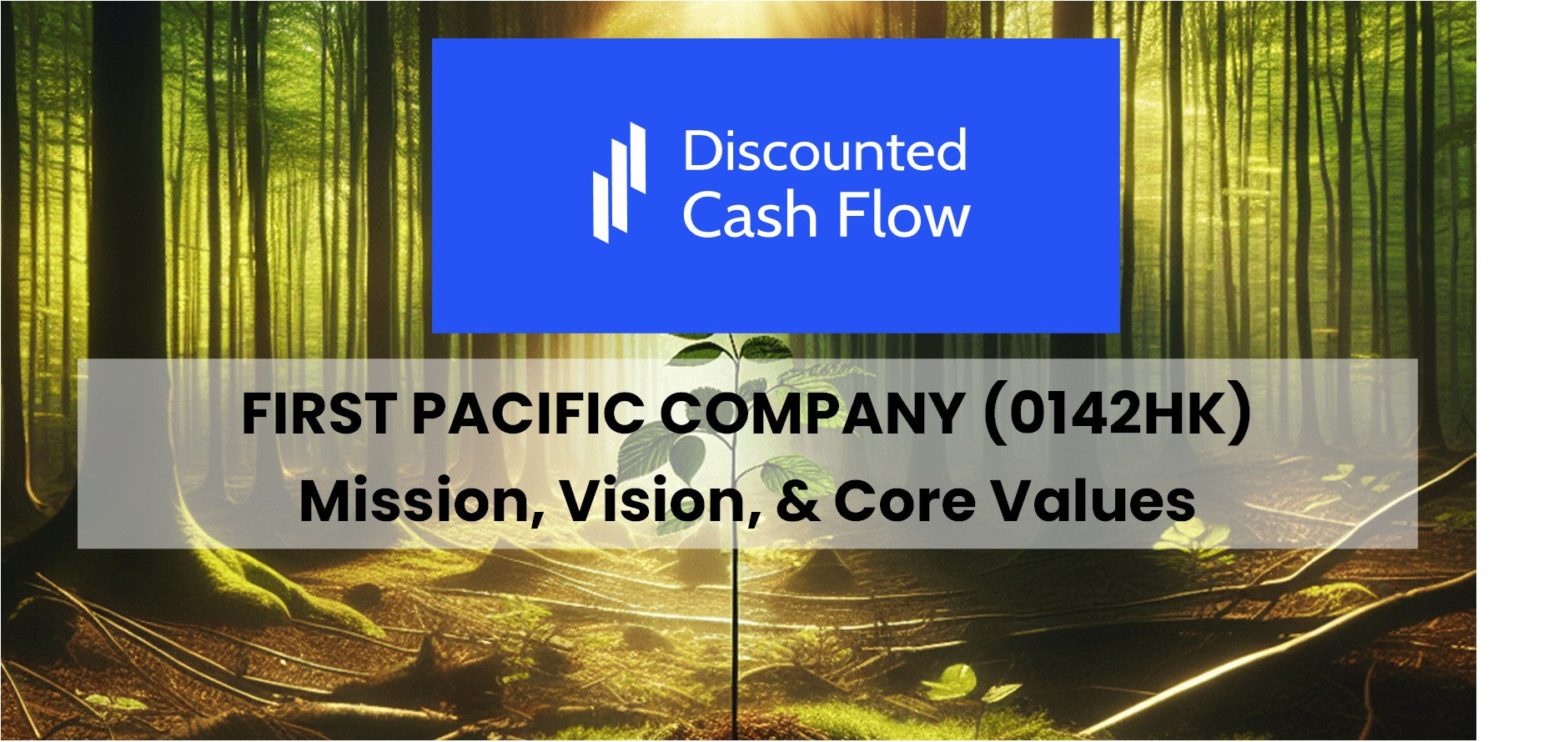 Mission Statement, Vision, & Core Values (2025) of First Pacific ...