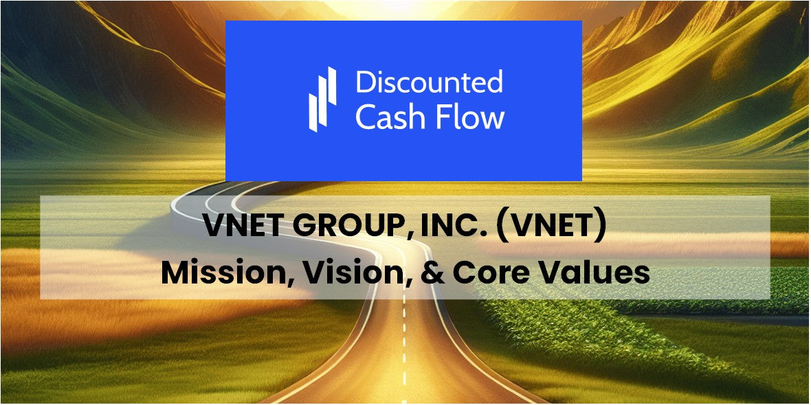 Mission Statement, Vision, & Core Values (2025) of VNET Group, Inc ...
