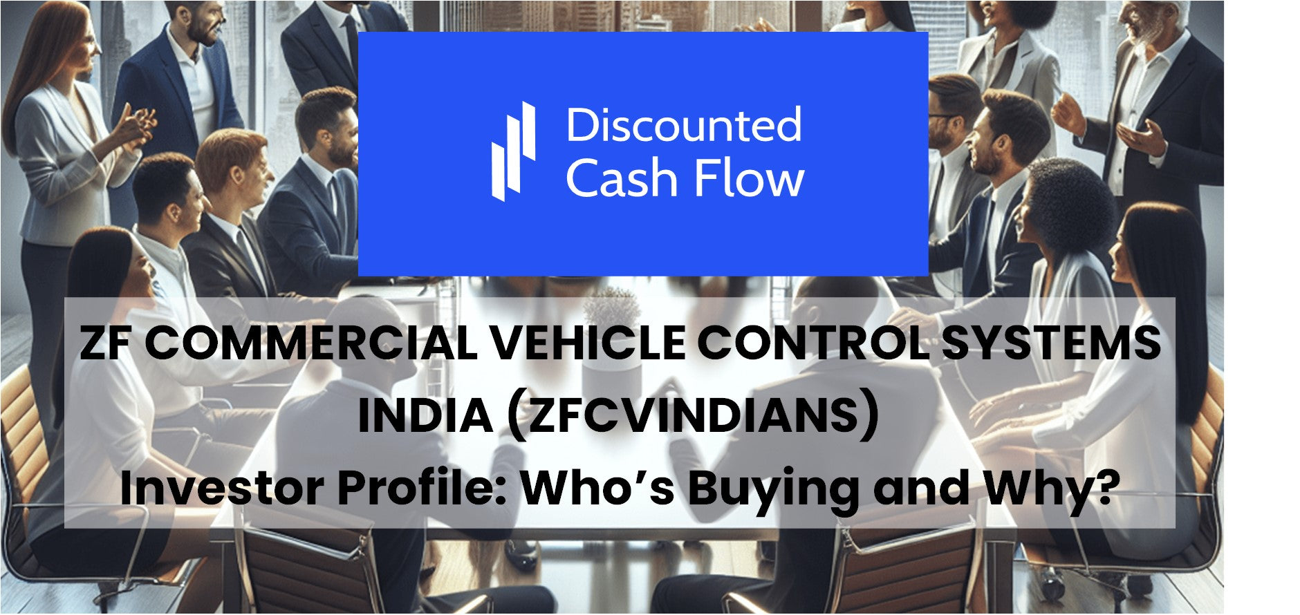 Exploring ZF Commercial Vehicle Control Systems India (ZFCVINDIANS ...