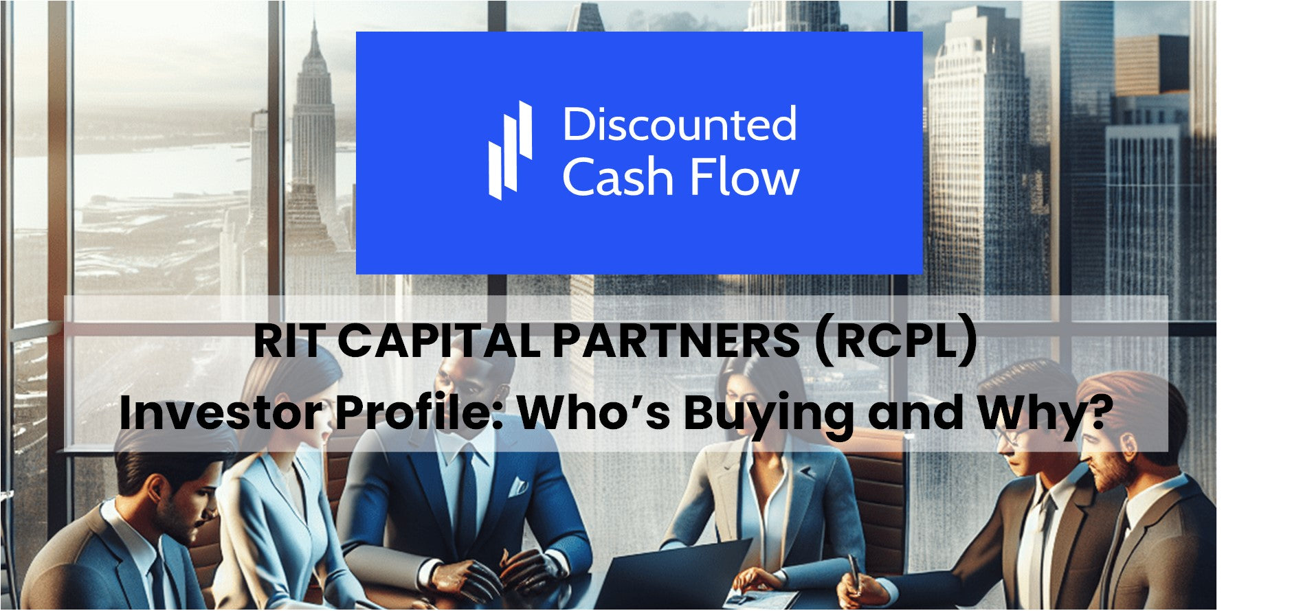 Exploring RIT Capital Partners (RCPL): Who’s Buying and Why ...
