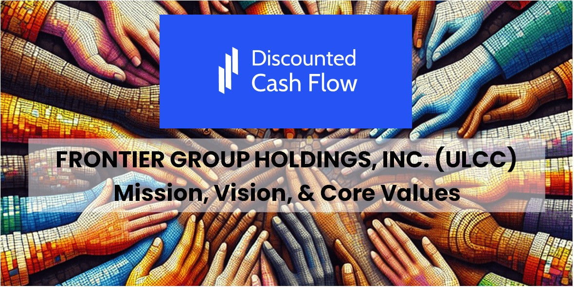 Mission Statement, Vision, & Core Values (2025) of Frontier Group ...