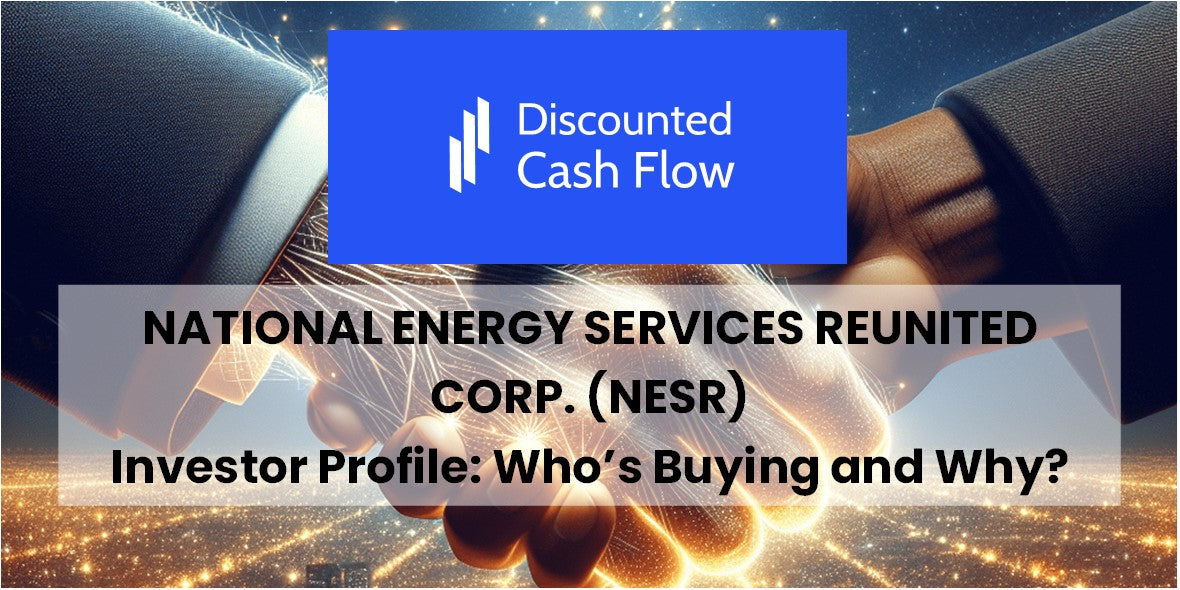 Exploring National Energy Services Reunited Corp. (NESR): Who s Buying ...