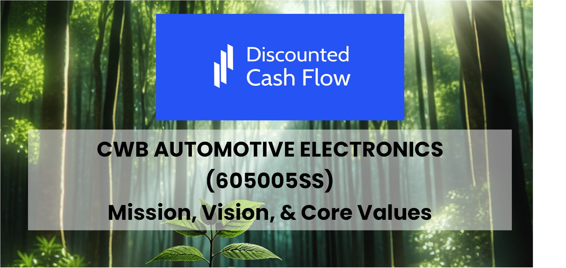 Mission Statement, Vision, & Core Values (2025) of CWB Automotive ...