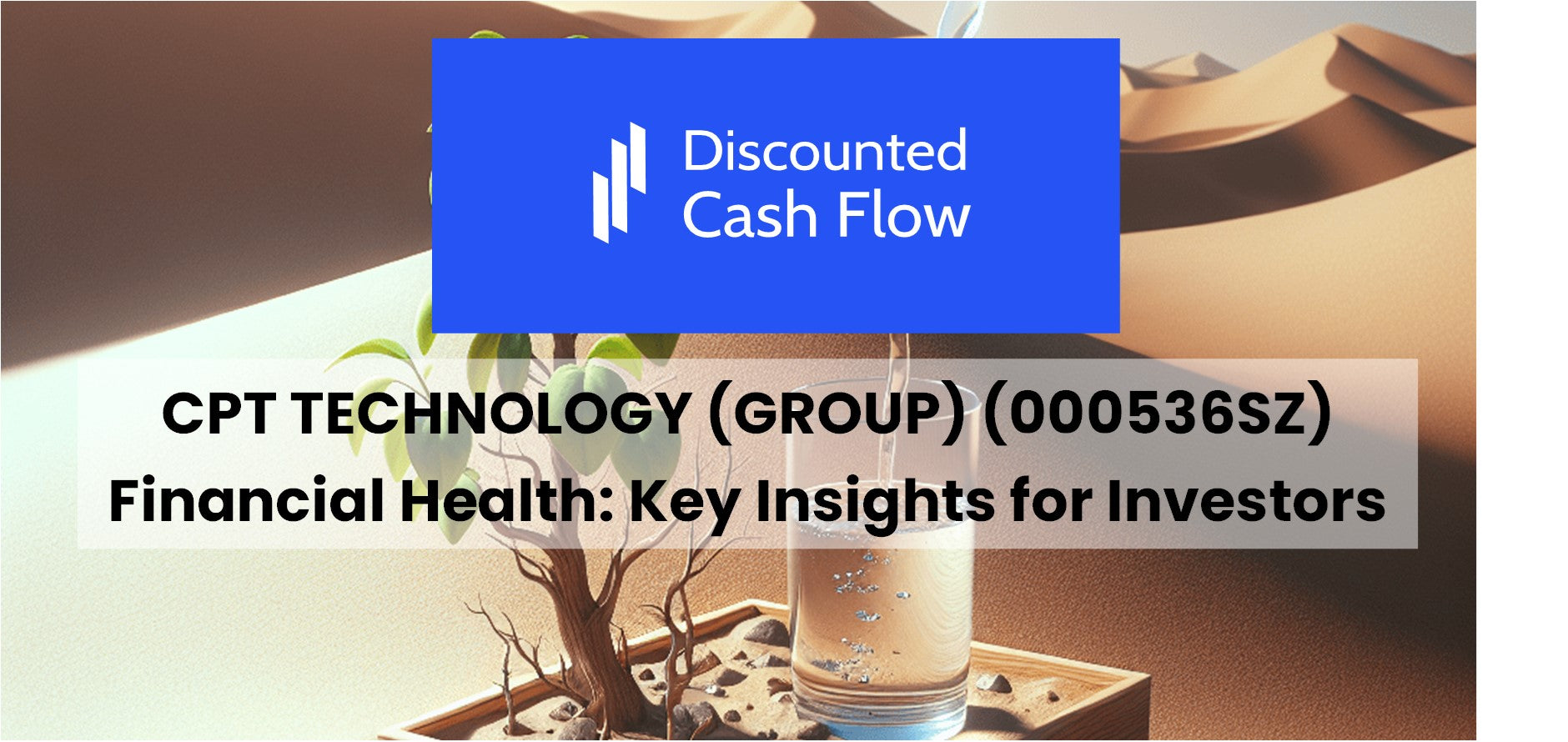 Breaking Down CPT Technology (Group) (000536SZ) Financial Health: Key ...