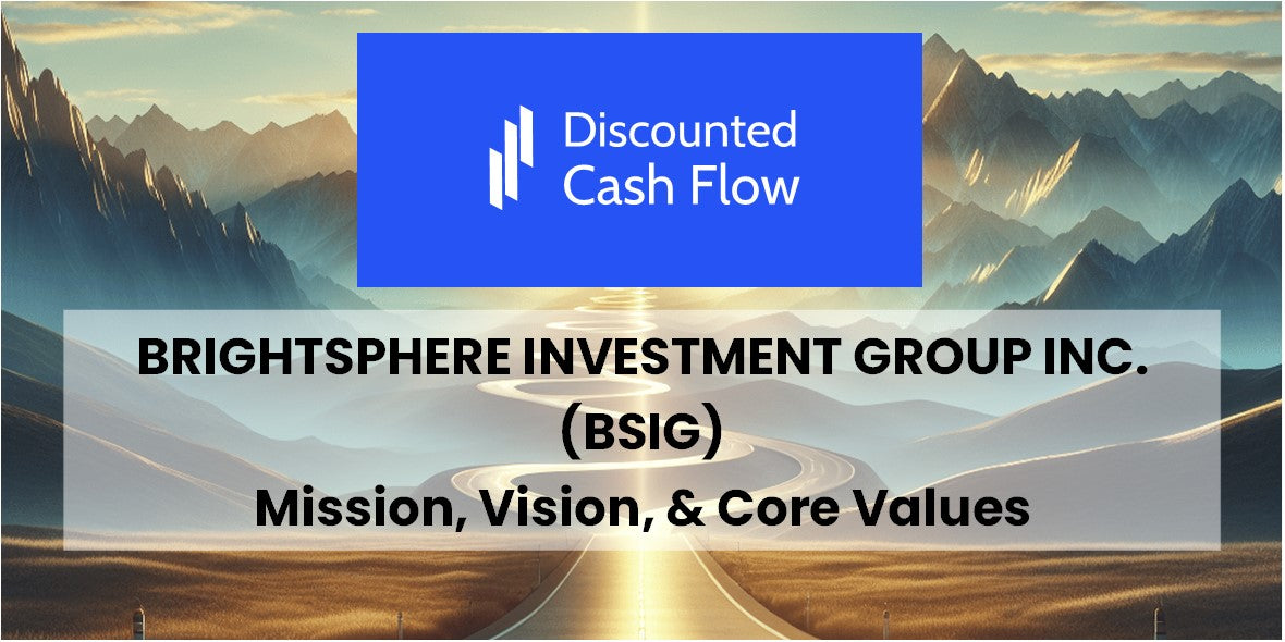 Mission Statement, Vision, & Core Values (2025) of BrightSphere ...