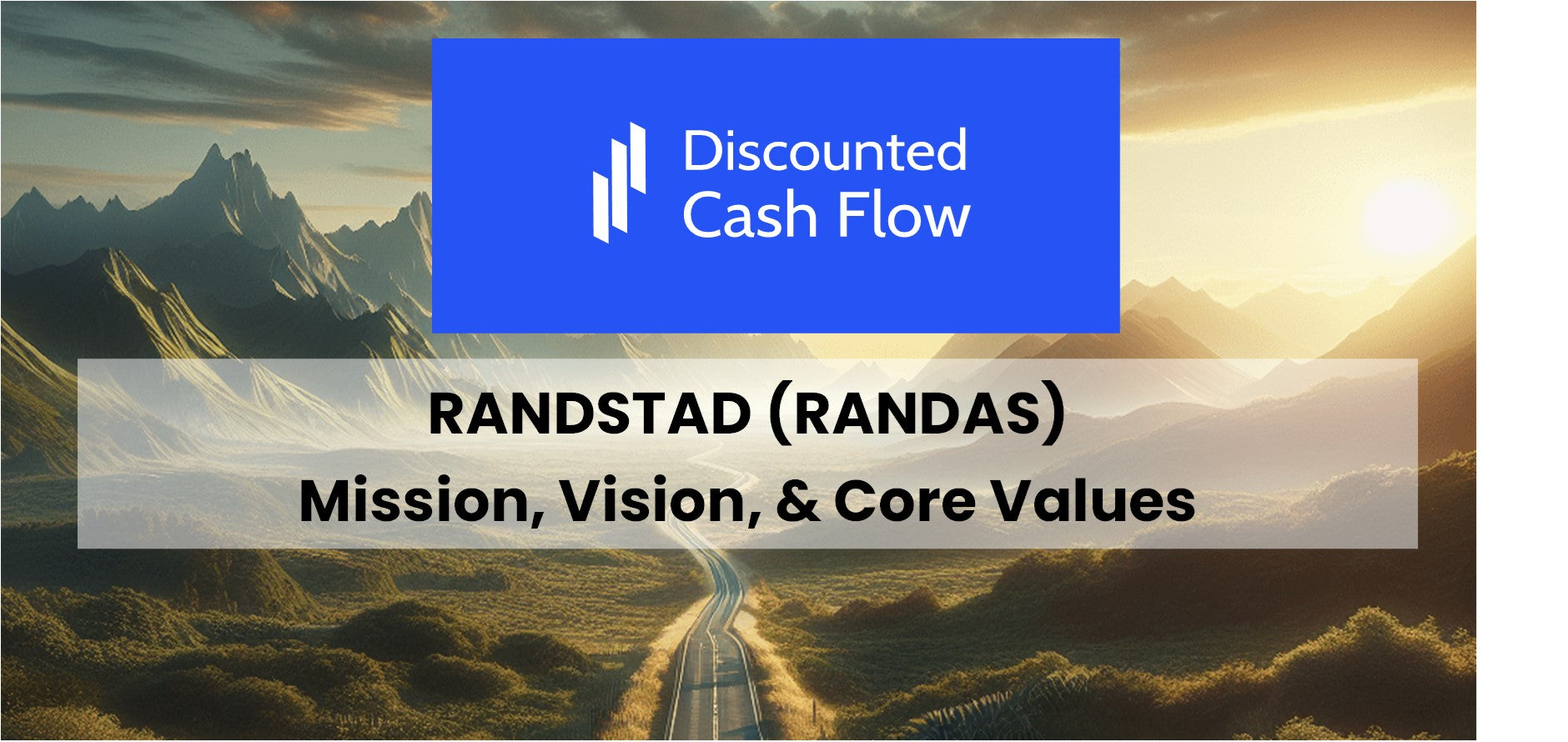 Mission Statement, Vision, & Core Values (2025) of Randstad (RANDAS ...