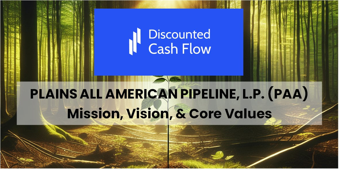 Mission Statement, Vision, & Core Values (2025) of Plains All American ...