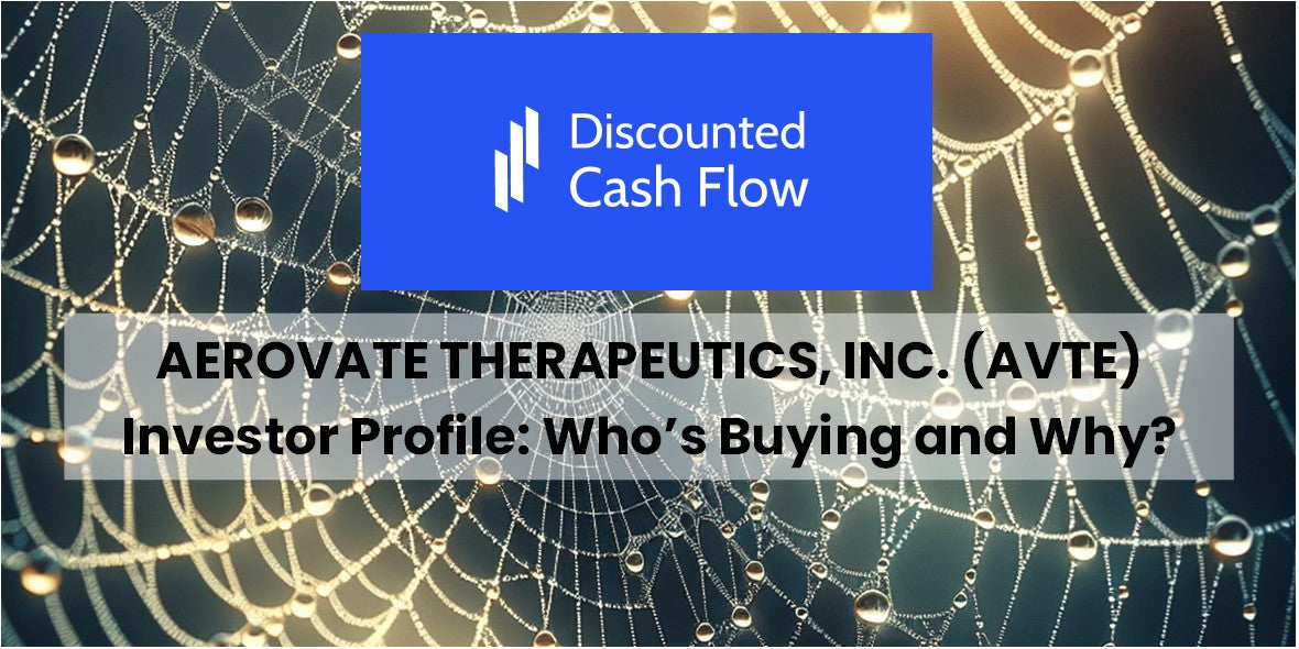 Exploring Aerovate Therapeutics, Inc. (AVTE): Who s Buying and Why ...